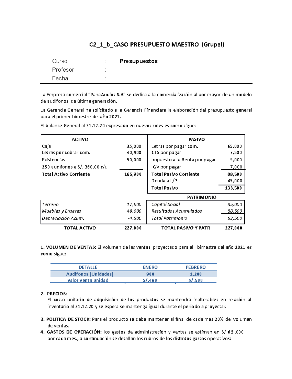 Caso Presupuesto Maestro C2 1 b - C2_1_b_CASO PRESUPUESTO MAESTRO (Grupal) Curso : Presupuestos ...