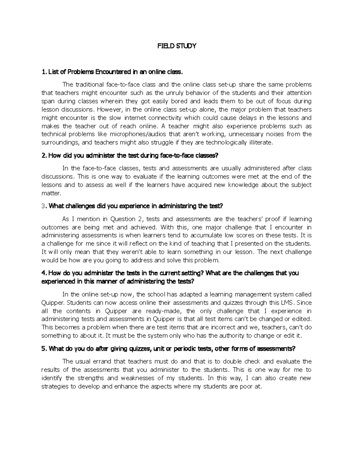 Field- Study - I make my own answer. - FIELD STUDY List of Problems Encountered in an online ...