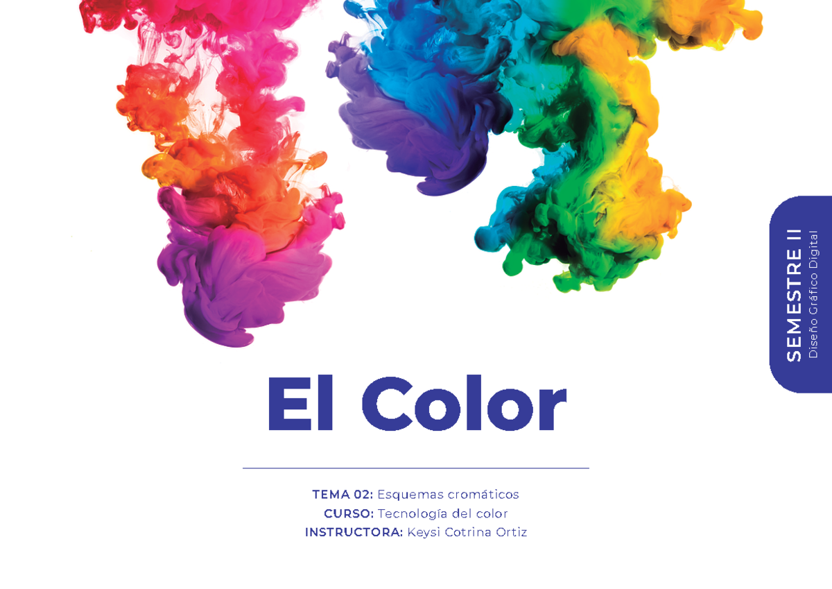 Color colorimetría - SEMESTRE II Diseño Gráfico Digital TEMA 02 ...