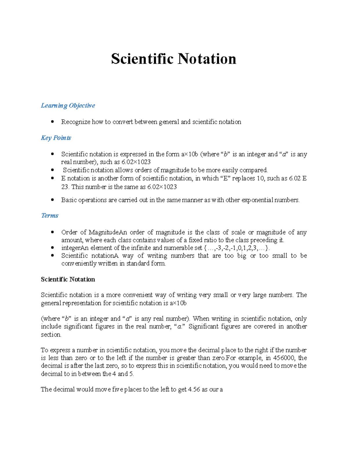 Scientific Notation - E notation is another form of scientific notation ...