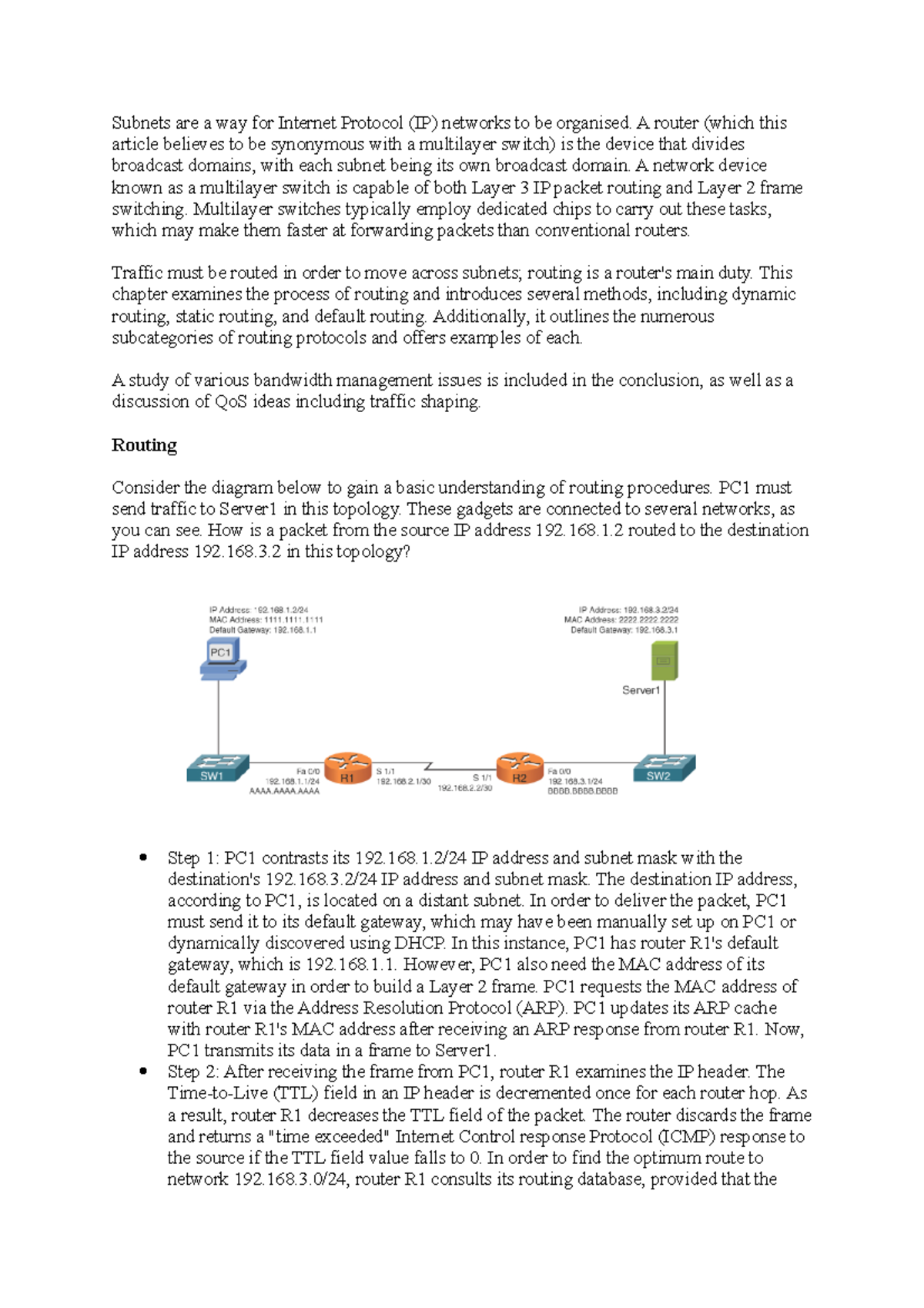 Routing Technologies And Bandwidth Managemeent Subnets Are A Way For Internet Protocol Ip