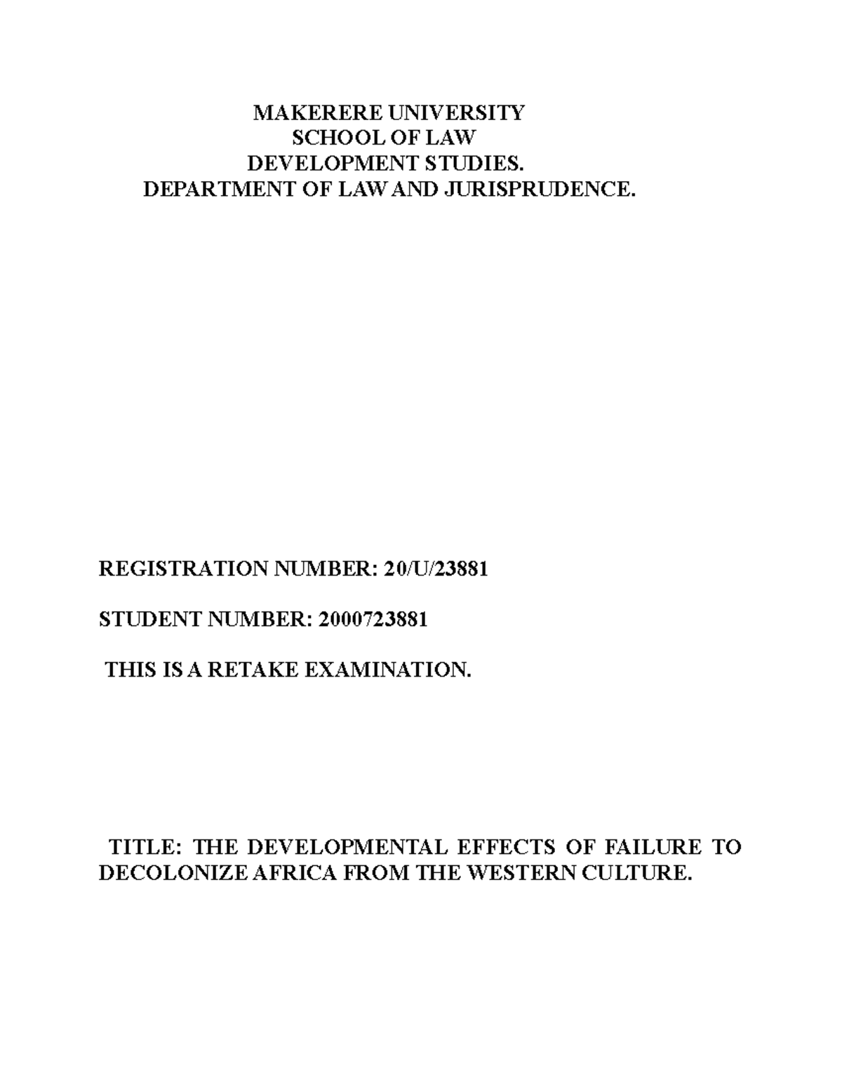 Development Studies Coursework - MAKERERE UNIVERSITY SCHOOL OF LAW ...