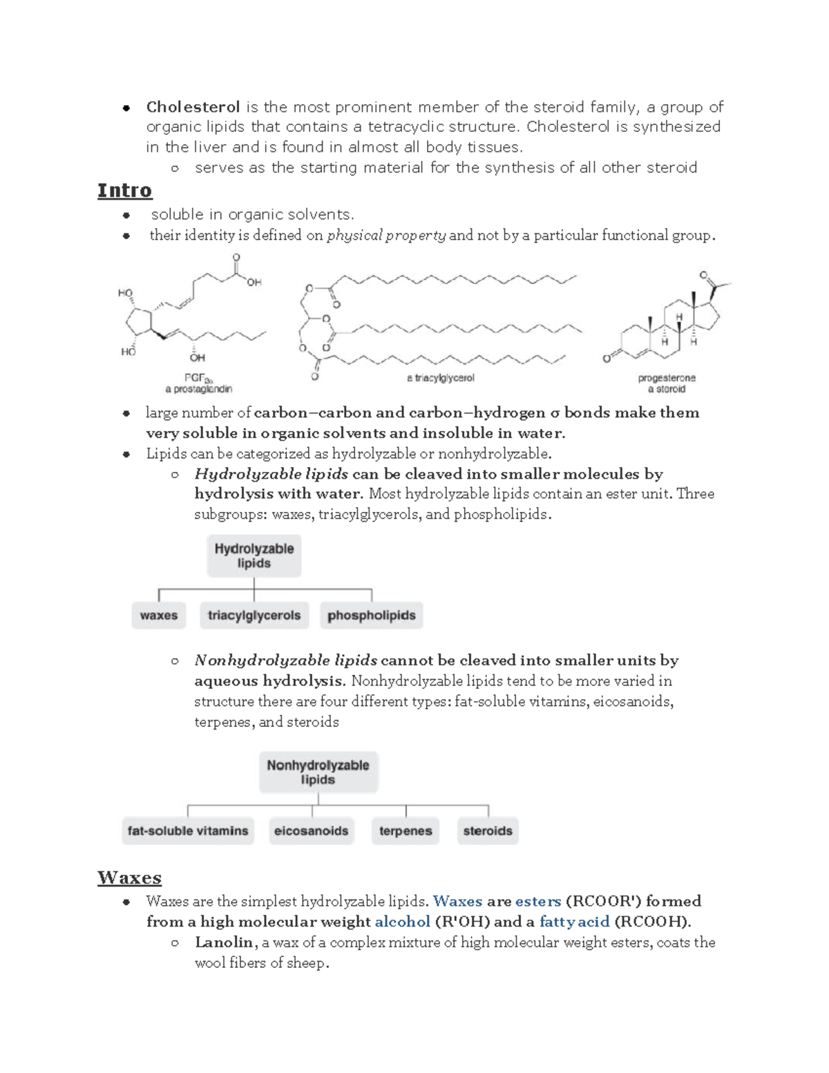 Ch.28 Lipids - Lecture notes 28 - is the most prominent member of the ...