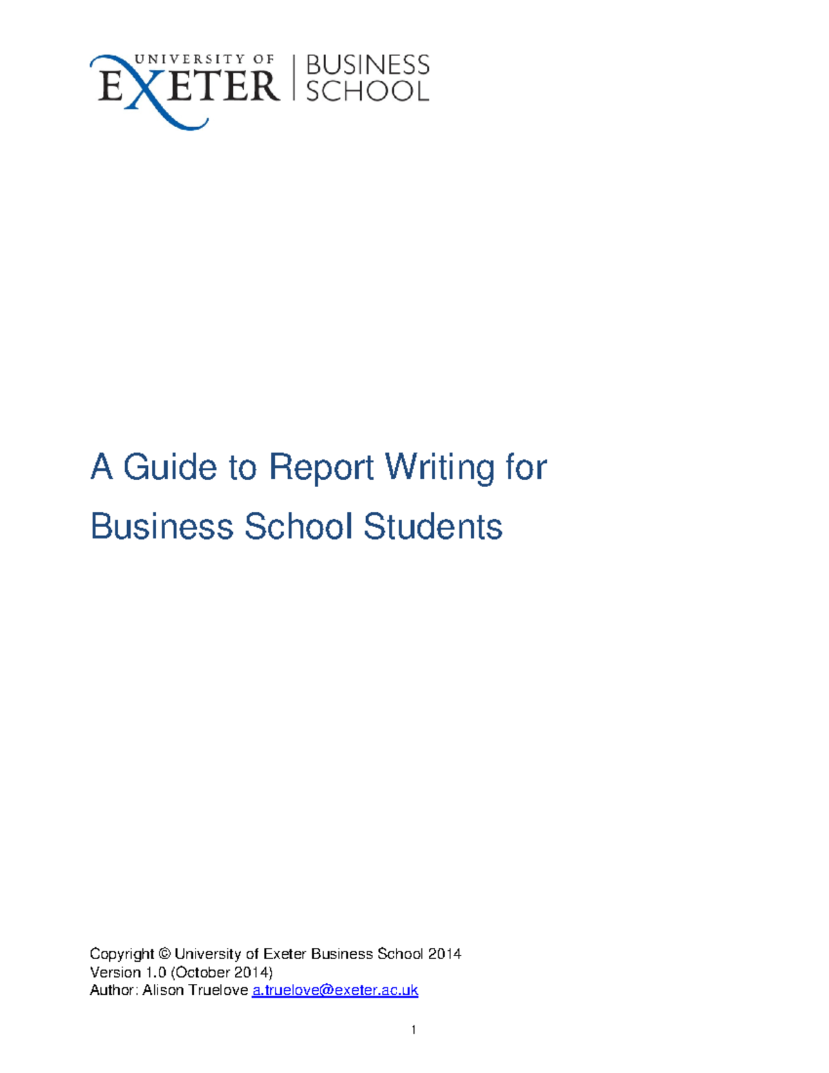 A Guide to Report Writing for Business School Students V 1 0 2014 - A ...