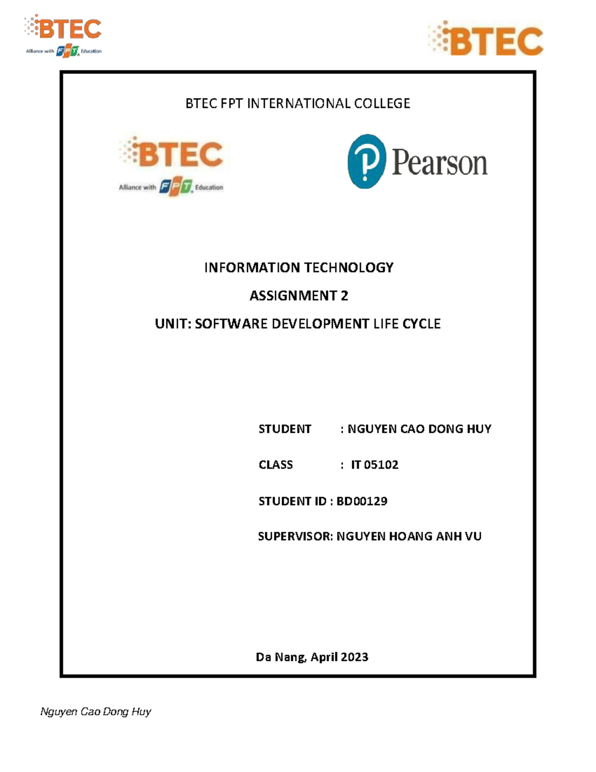 1631IT05102 BD00129 ASM2 - BTEC FPT INTERNATIONAL COLLEGE INFORMATION ...