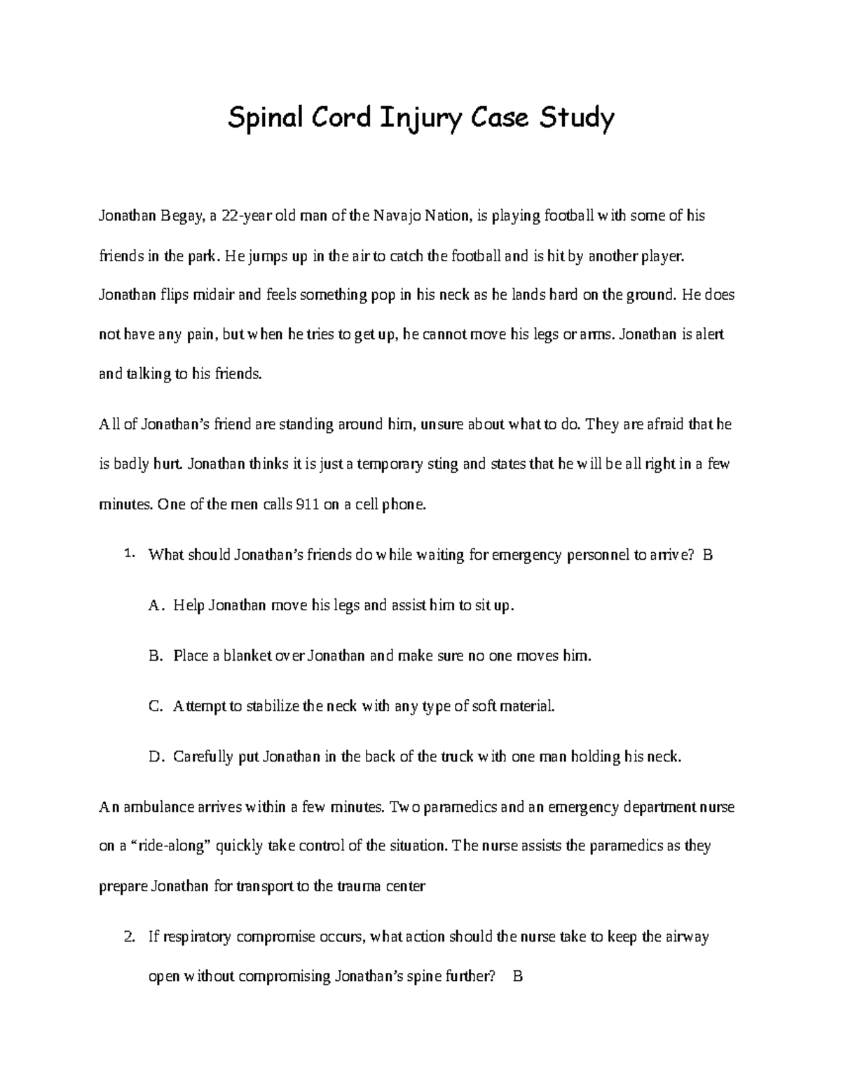 Spinal answers - notes - Spinal Cord Injury Case Study Jonathan Begay ...