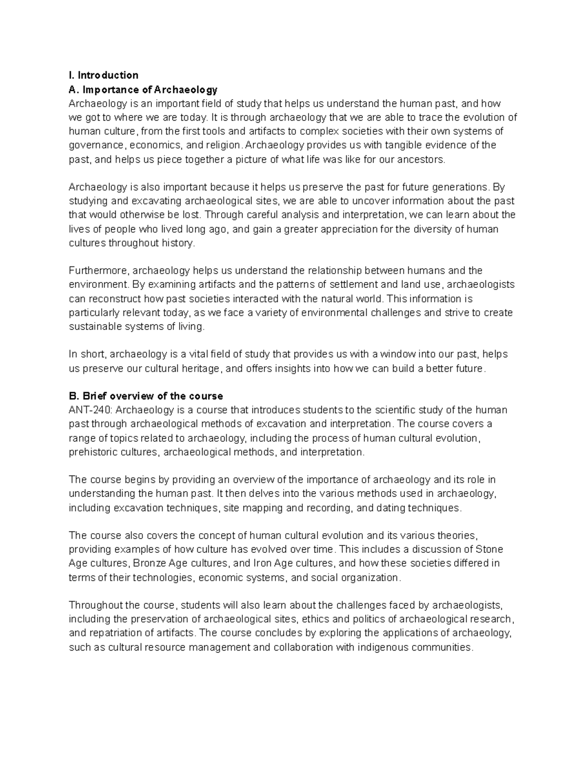 ANT-240 Archaeology Notes - I. Introduction A. Importance of ...