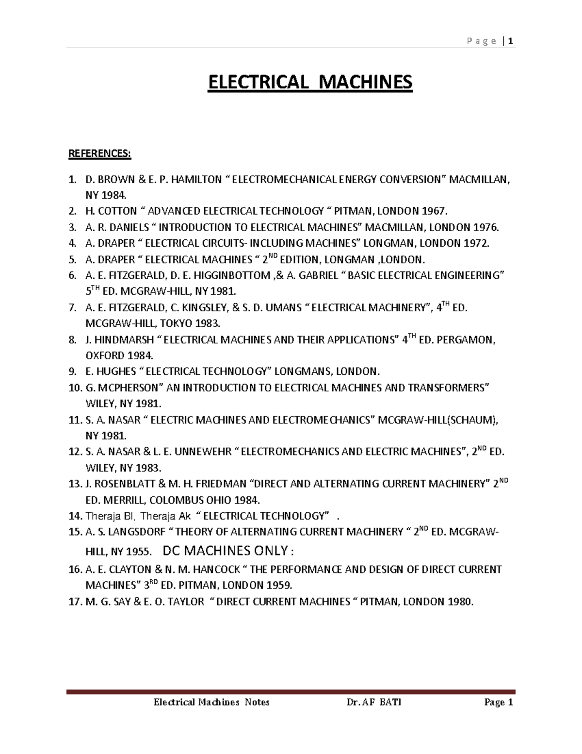 Electrical Machines - ELECTRICAL MACHINES REFERENCES: D. BROWN & E. P ...