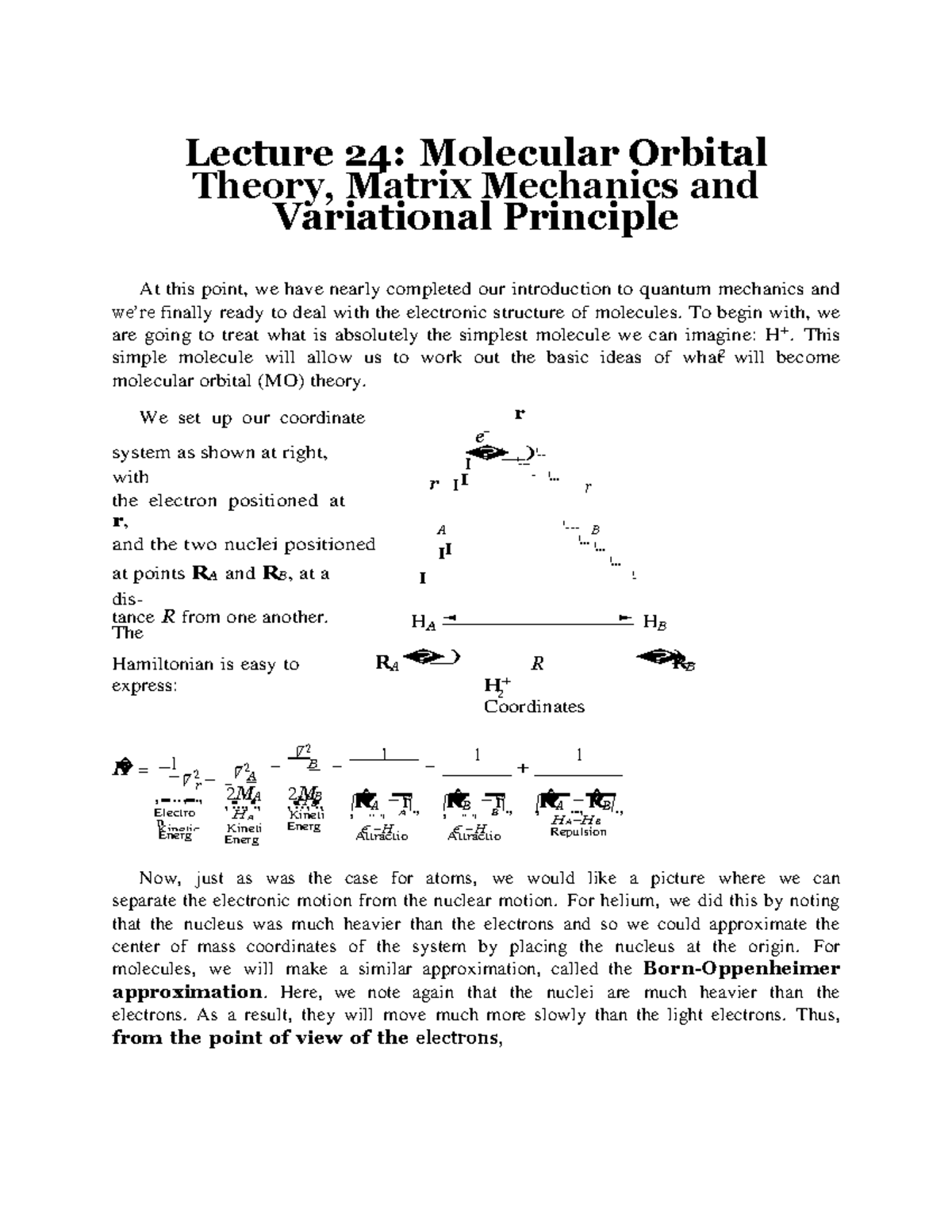 Molecular Orbital Theory, Matrix Mechanics AND Variational Principle ...