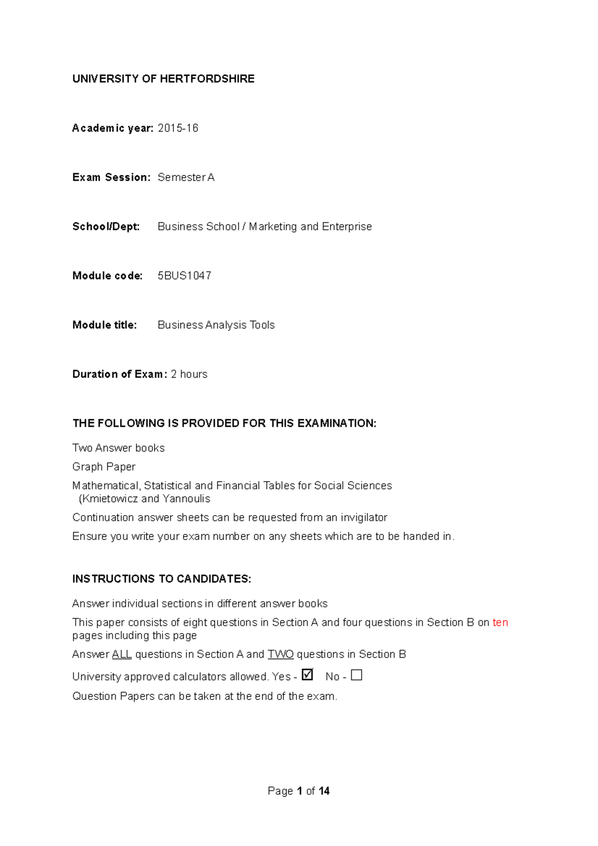 Exam 2015, questions and answers - UNIVERSITY OF HERTFORDSHIRE Academic year:2015- Exam Session ...