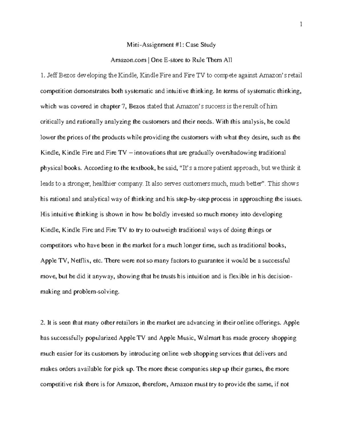 Mini-assignment 1 - 1 Mini-Assignment #1: Case Study Amazon | One E-store to Rule Them All Jeff ...