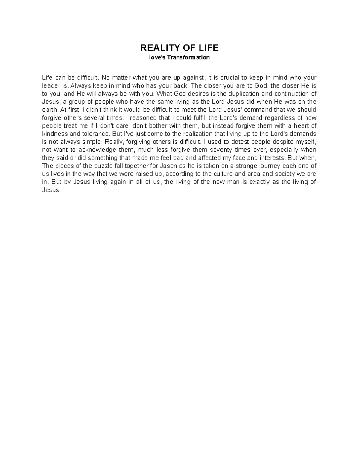 Reality of life - REALITY OF LIFE love’s Transformation Life can be ...