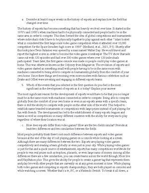 Lesson 2 Essay GBS 109 - Esports Lesson 2 Essay a. List and describe ...