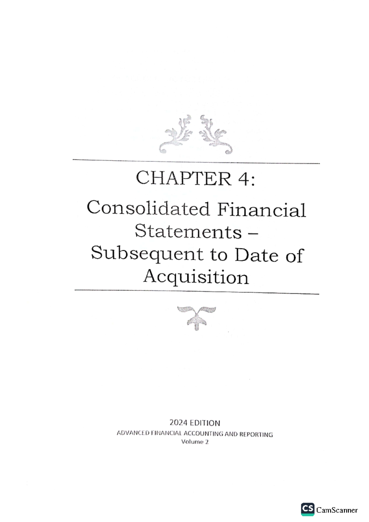 Chapter 4 Subsequent to Date of Acquisition - CHAPTER 4: Consolidated Financial Statements - Studocu