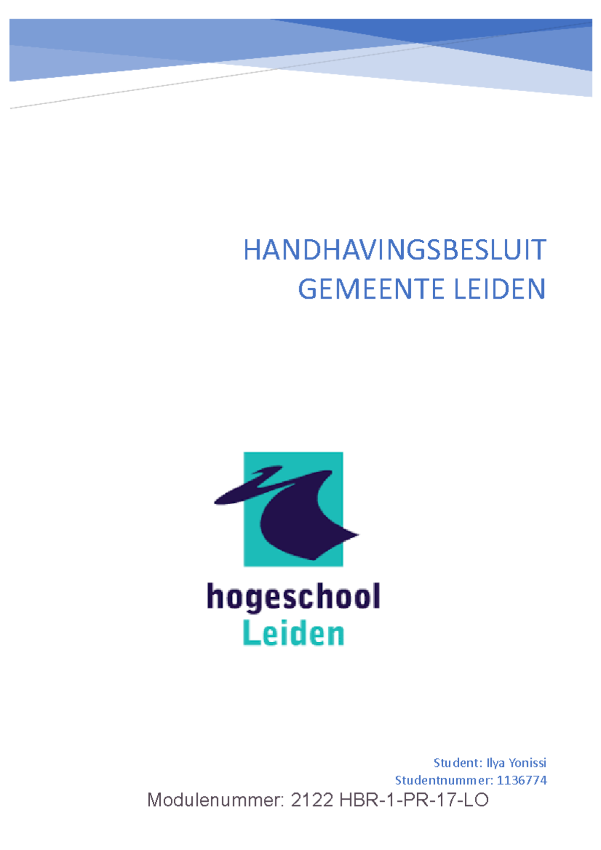 Handhavingsbesluit handhaving hogeschool leiden - HANDHAVINGSBESLUIT ...