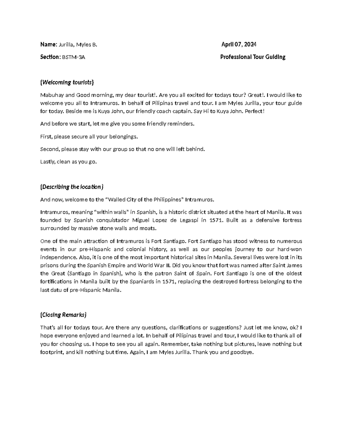 Tour guiding - Spiel - Name: Jurilla, Myles B. April 07, 2024 Section ...