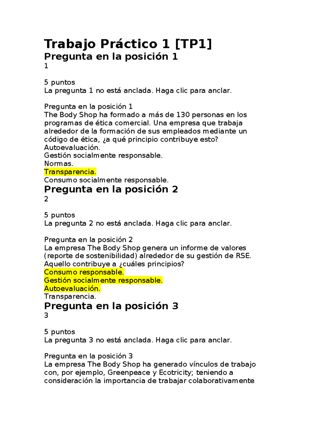 Tp1 responsabilidad social ll - Trabajo Práctico 1 [TP1] Pregunta en la posición 1 1 5 puntos La ...