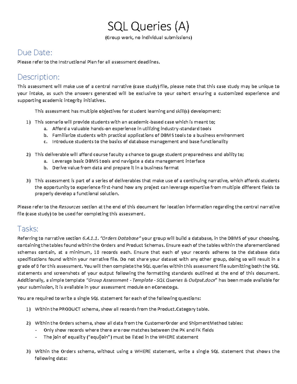 Group Assessment - SQL Queries - 6.4.1.1. - Ver 1.11a - Group - SQL Queries (A) (Group work, no ...