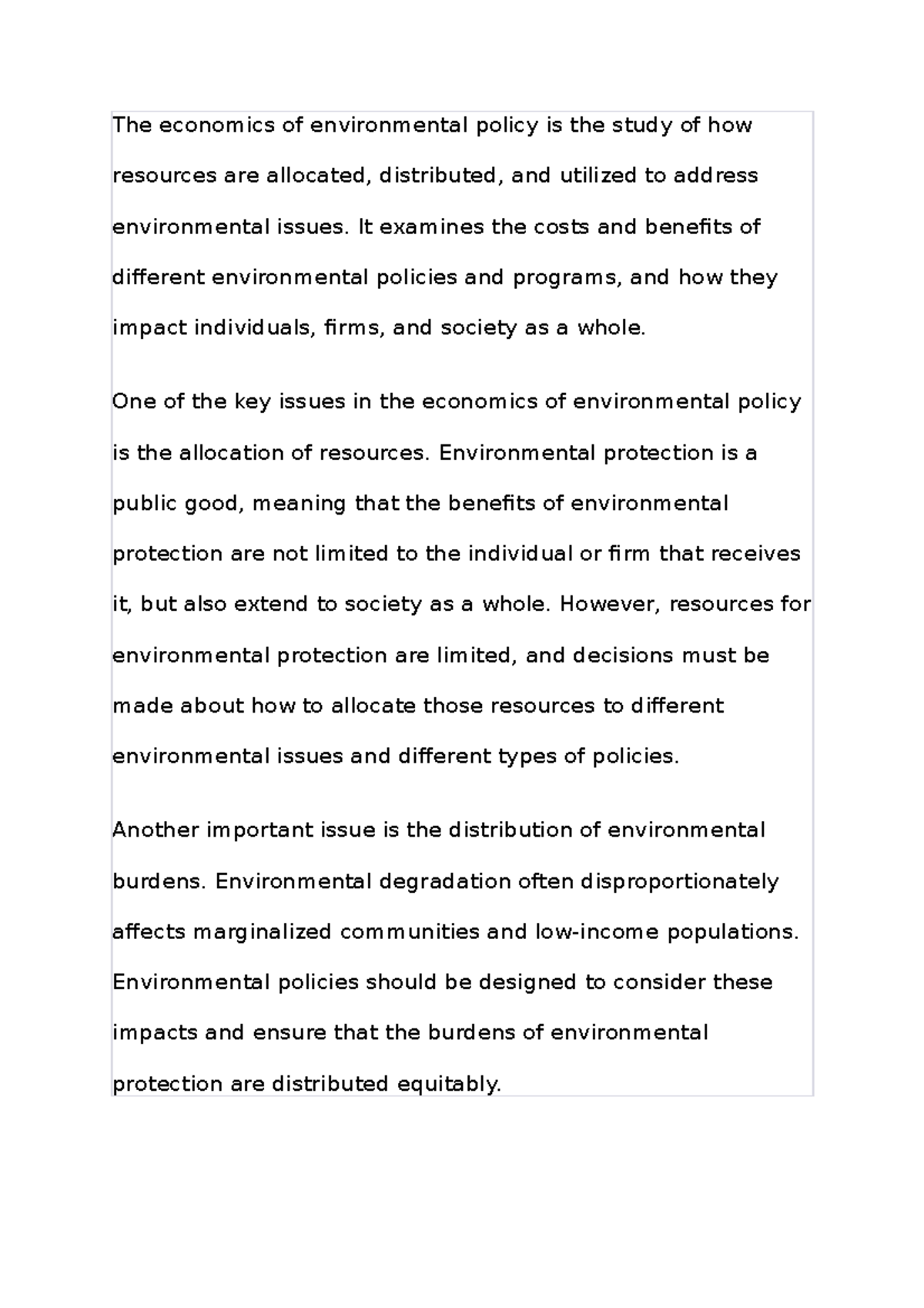 The economics of environmental policy - It examines the costs and ...