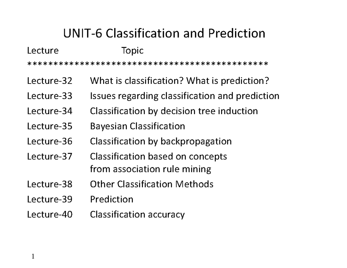 Ml unit 2 ppt - Machine Learning - UNIT ‐ 6 Classification and ...