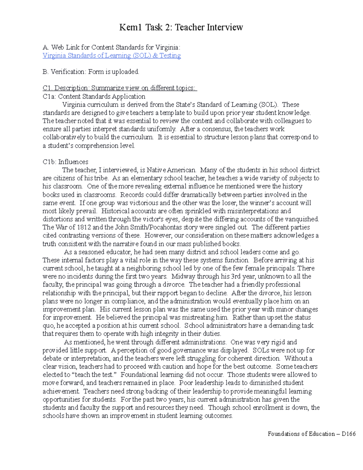 Foundations of Education – D166 - Task 1 - Kem1 Task 2: Teacher ...