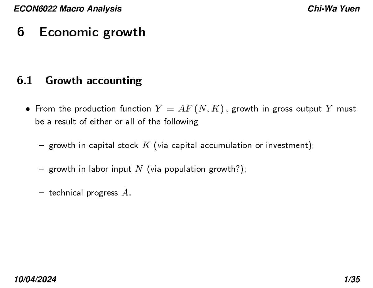 ECON6022AB (2024-M1) - slides 6 (economic growth) - 6 Economic growth 6 ...
