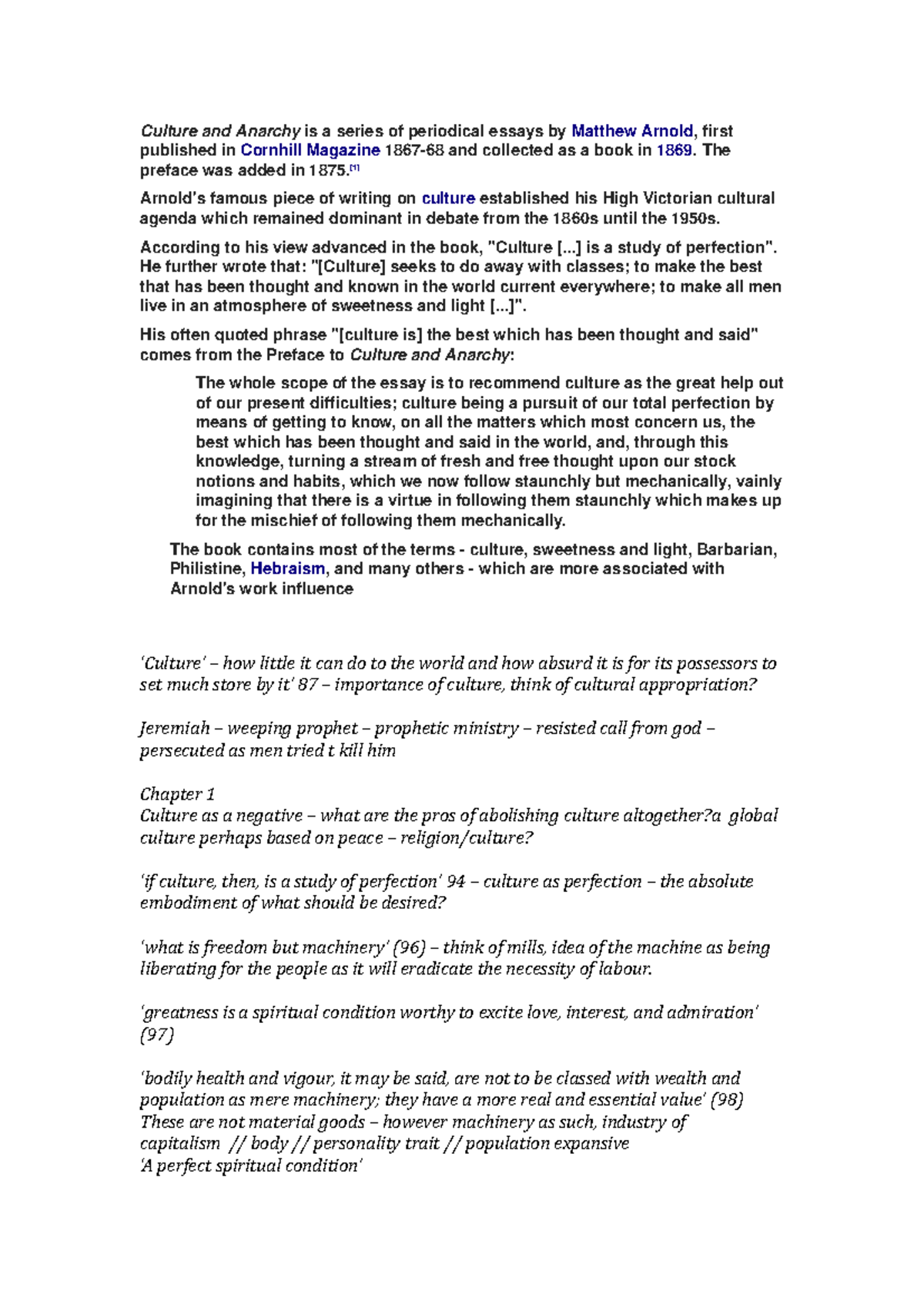 Lit and society week 9 - Culture and Anarchy is a series of periodical ...