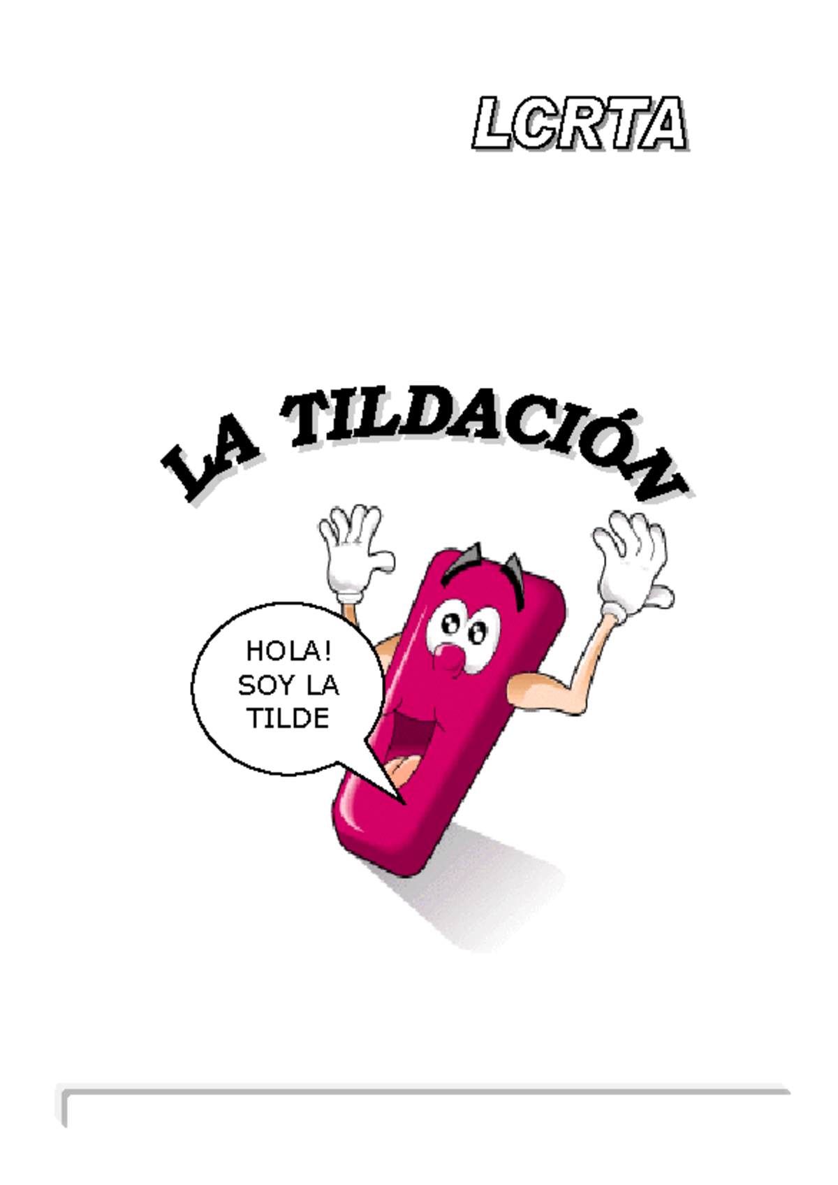 3. Practica Grupal 01 LA Tildación Y Signos DE Puntuacion - HOLA! SOY ...