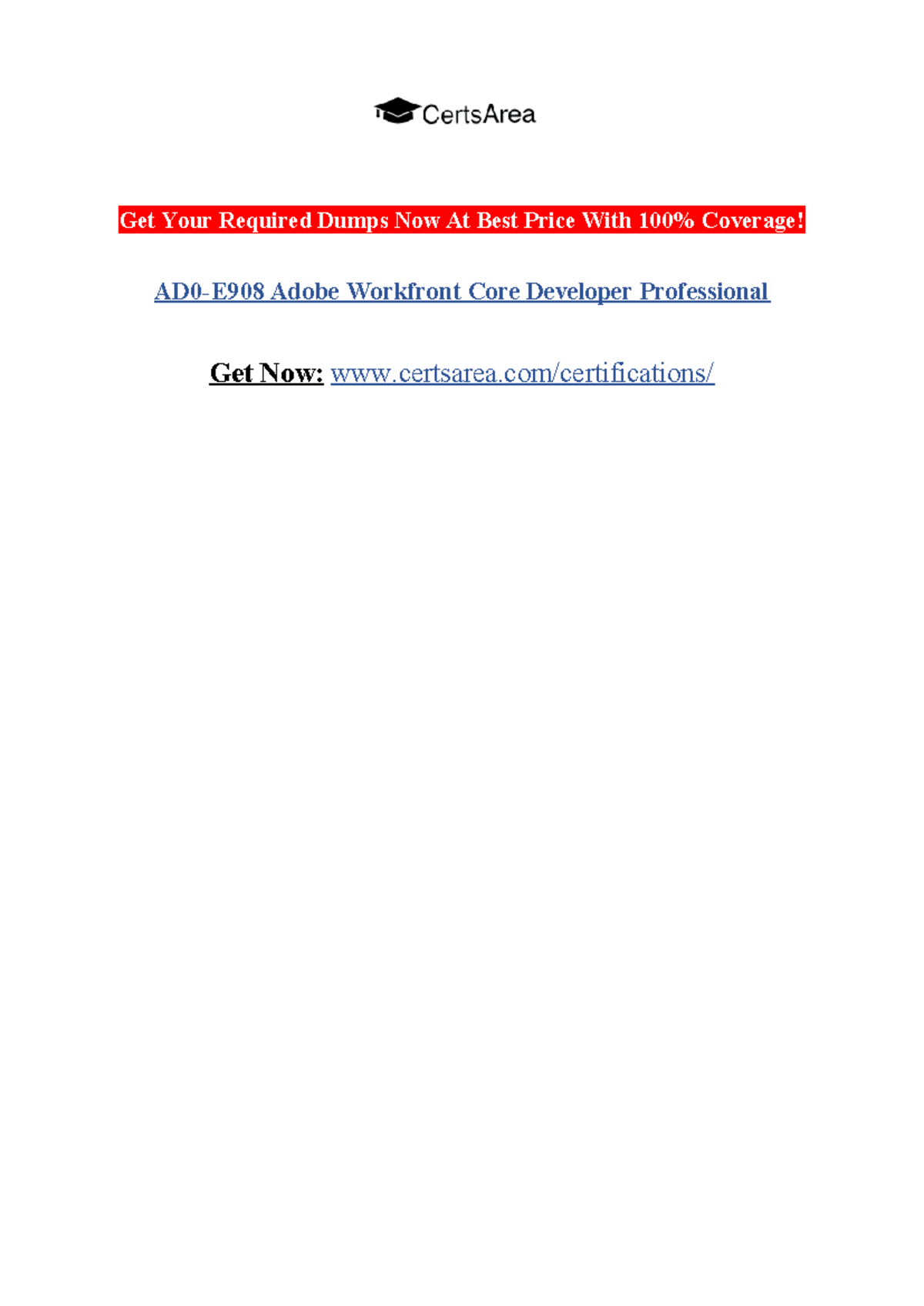 AD0-E908 Adobe Workfront Core Developer Professional - Get Your Required Dumps Now At Best Price ...