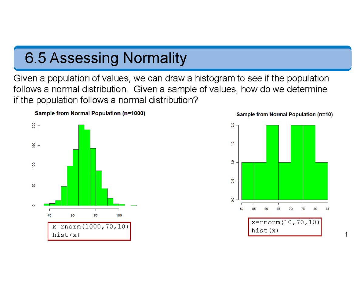 Section 6 - 6, LECTURE NOTES BLANK - 6 Assessing Normality Given a ...
