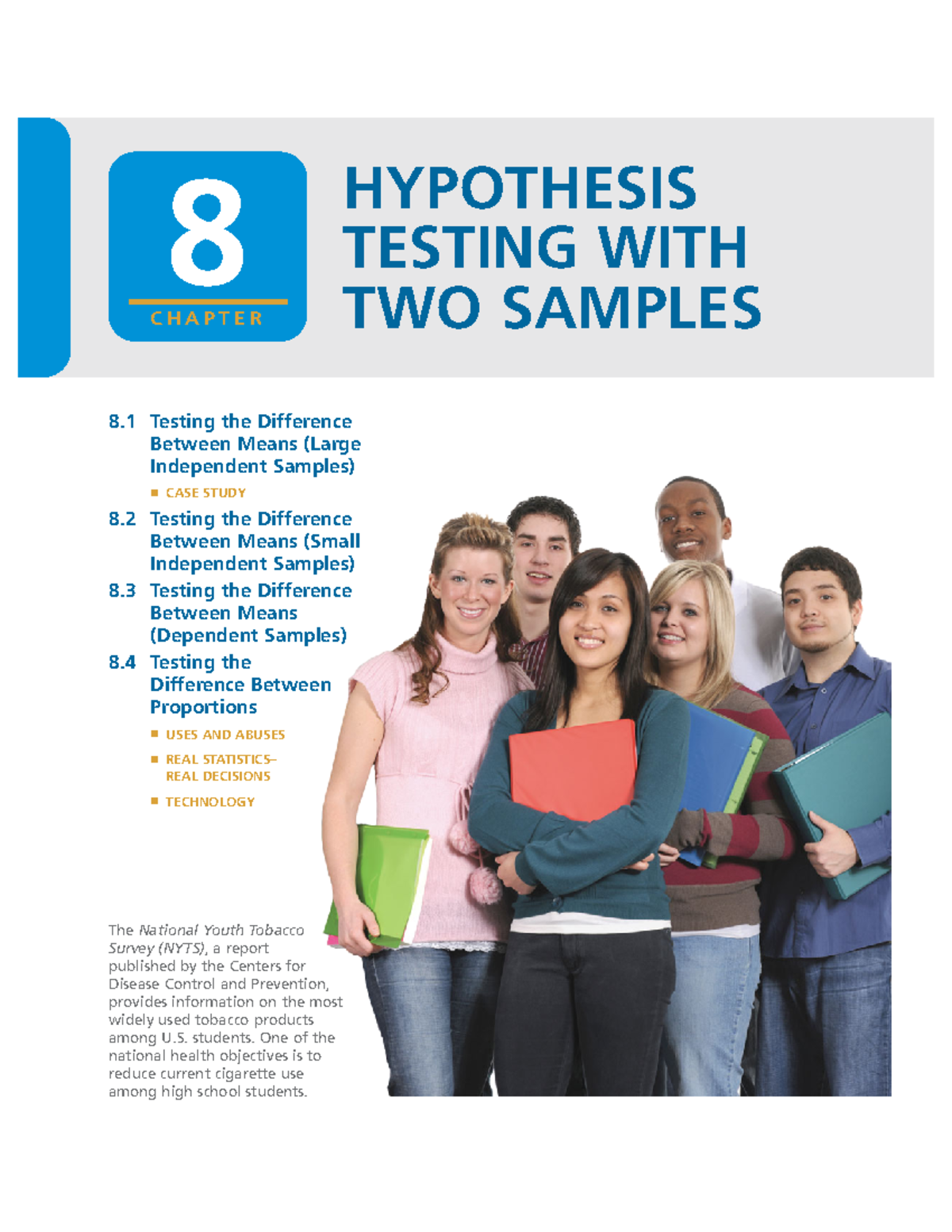 Chapter 8 - None - ####### 8 Testing the Difference ####### Between ...