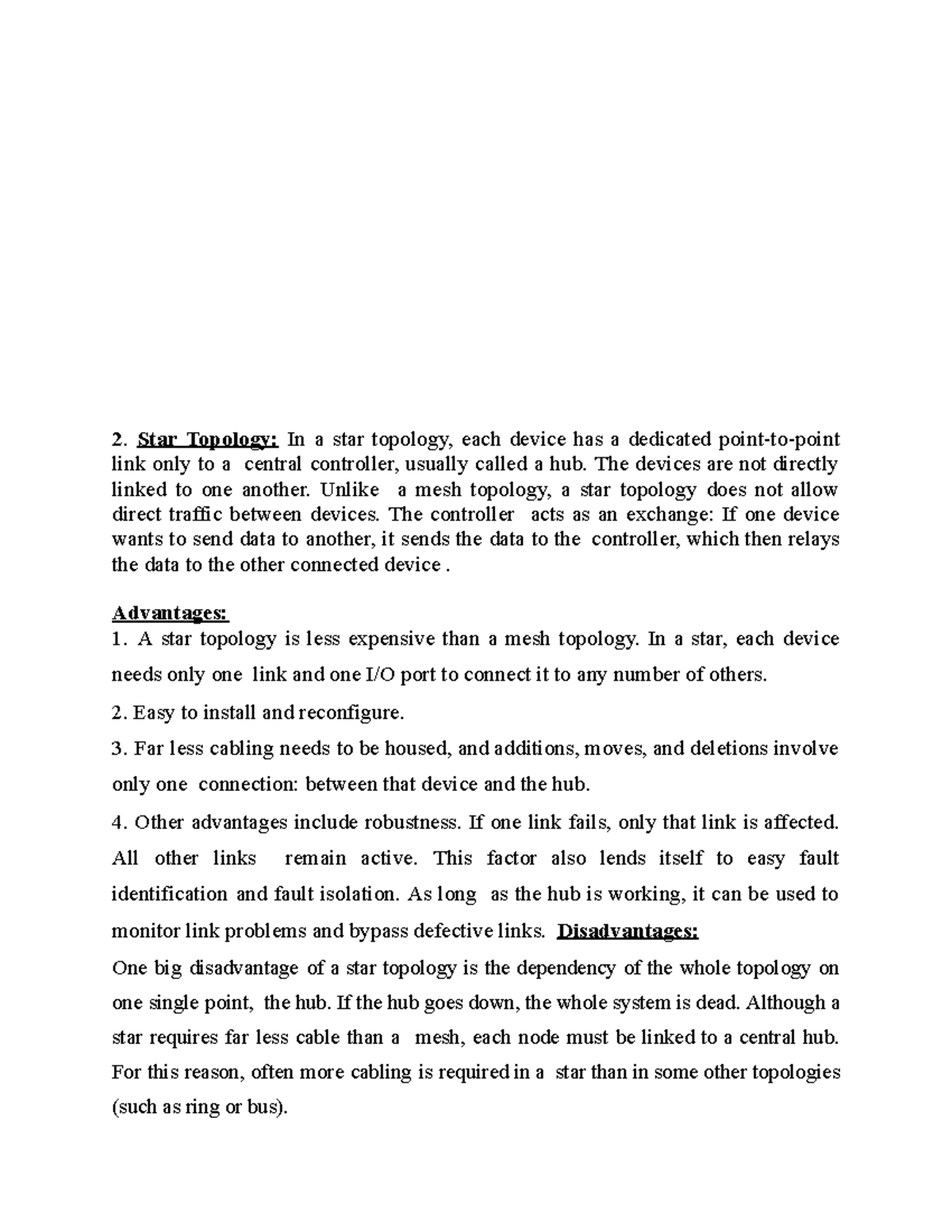 Cosc 051 Lecture Notes 2 2 Star Topology In A Star Topology Each Device Has A Dedicated