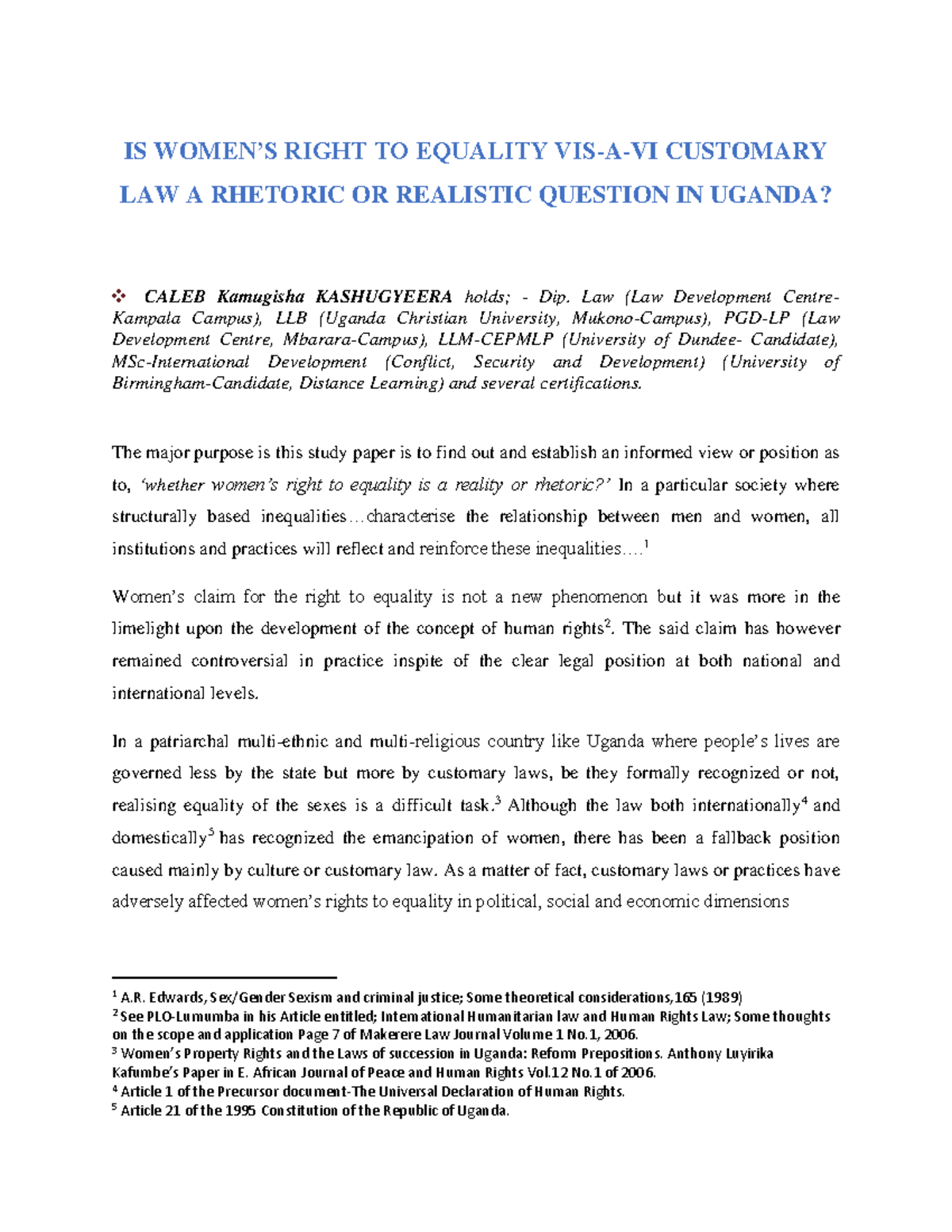 Women’s Right to Equality vis-a-vis Customary Law a Rhetoric or ...