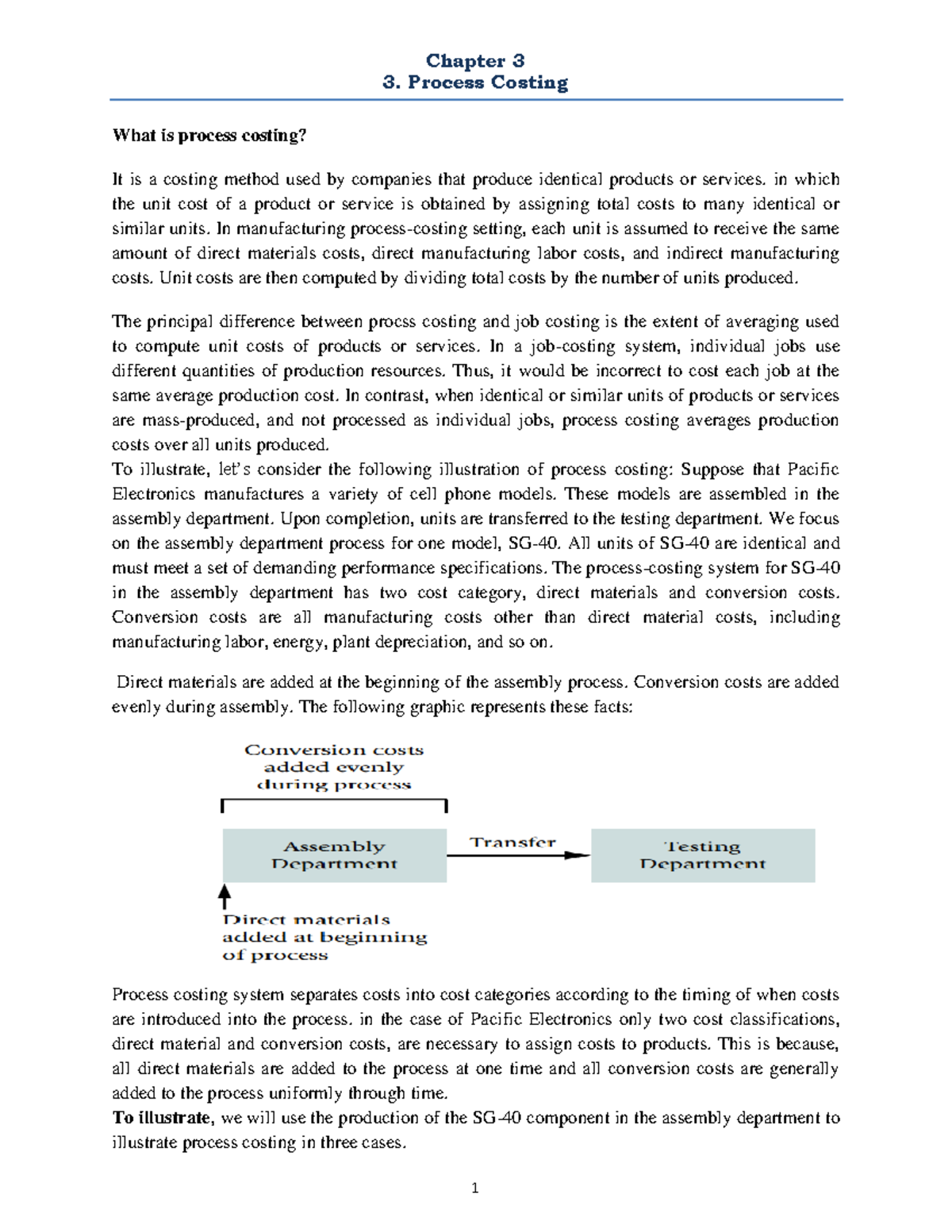 CMA I Ch-3-process costing - Chapter 3 3. Process Costing What is process costing? It is a ...