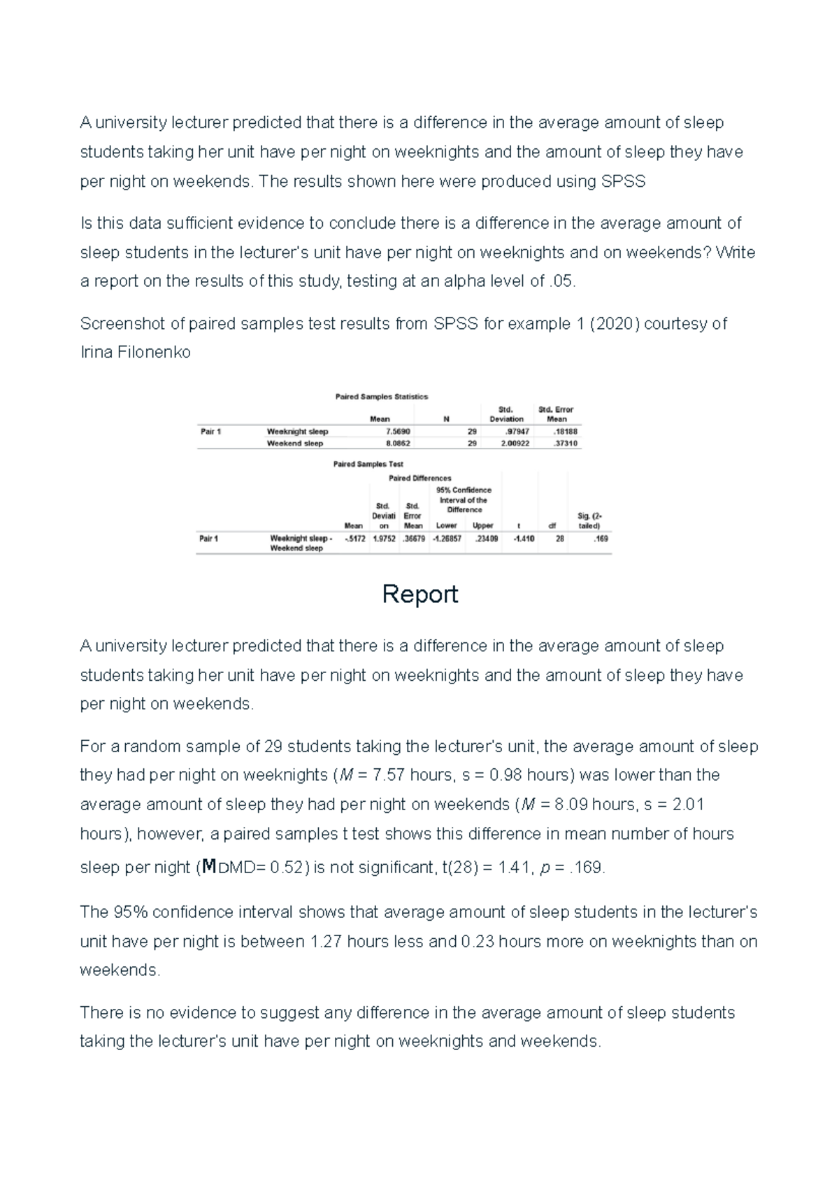 Example report paired t test - A university lecturer predicted that ...