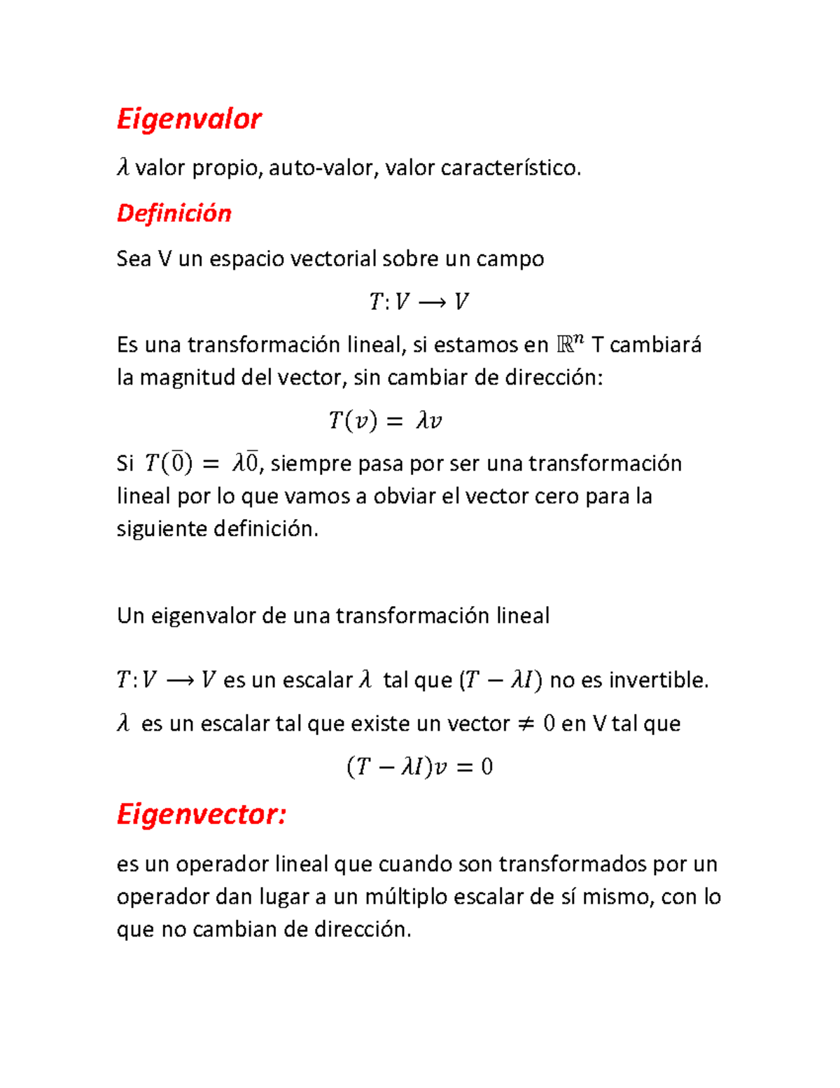 3 - Eigen valor - resumen - Eigenvalor 𝔆 valor propio, auto-valor ...