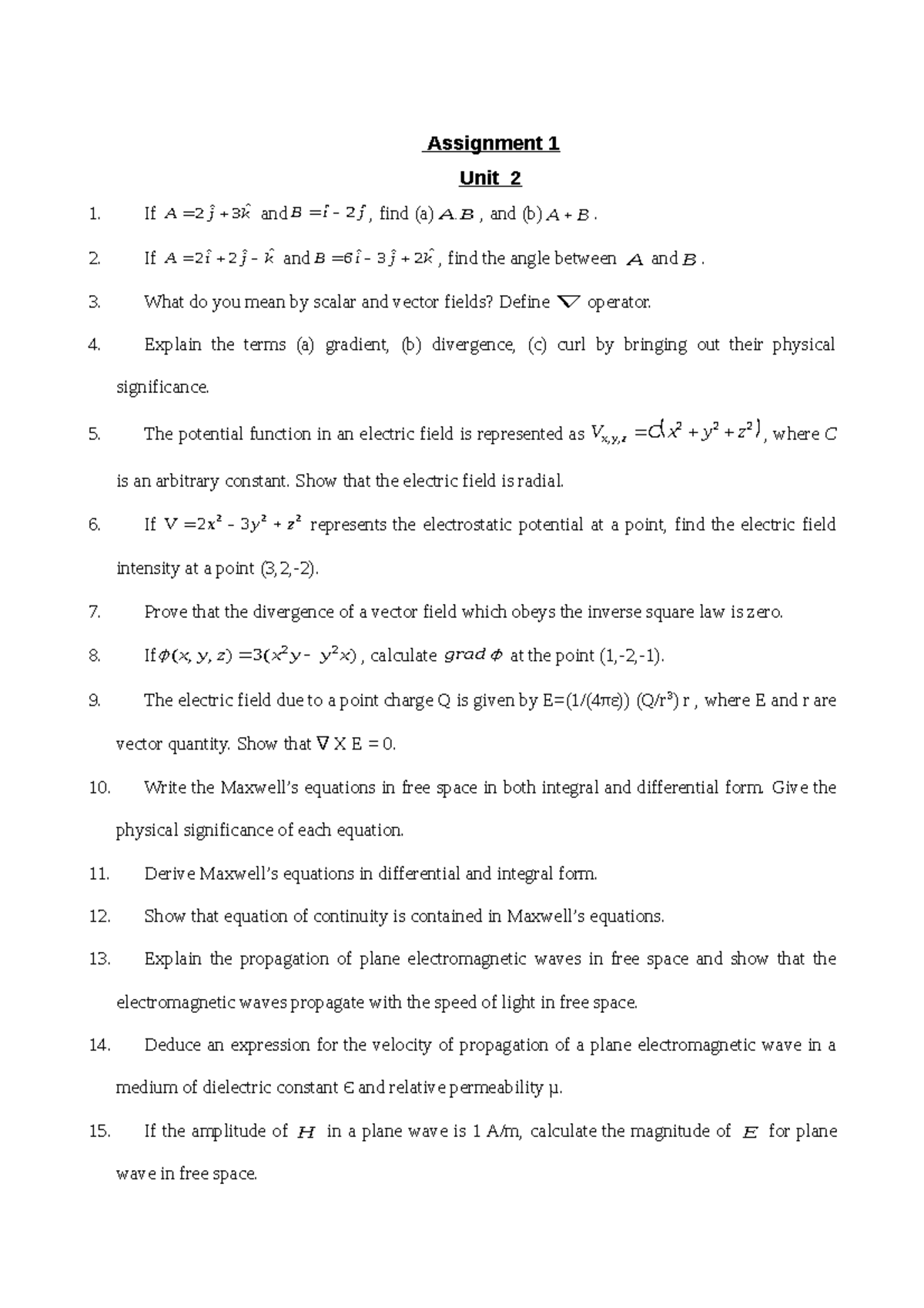 Abc - Assignment 1 Unit 2 1. If A 2 jˆ 3 kˆ and B iˆ 2 jˆ , find (a) A B . , and (b) A - Studocu