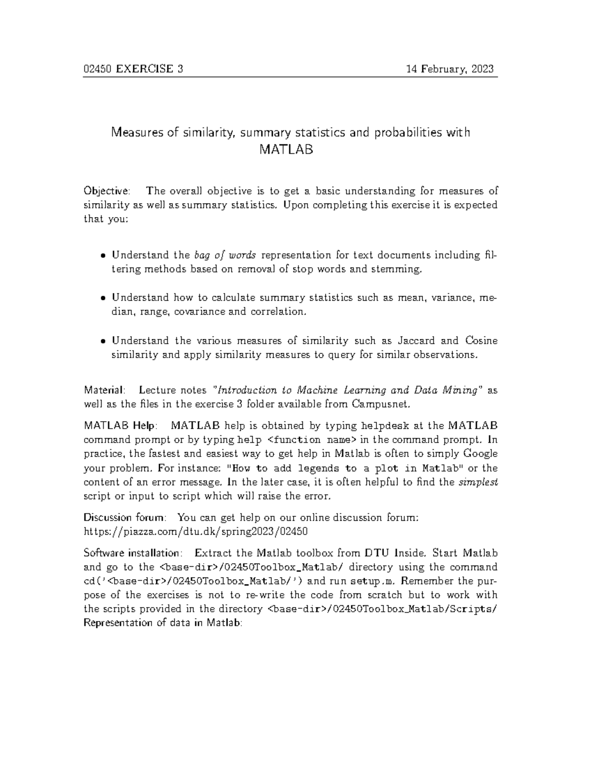 0 2450 ex3 Matlab - 02450 EXERCISE 3 14 February, 2023 Measures of similarity, summary ...