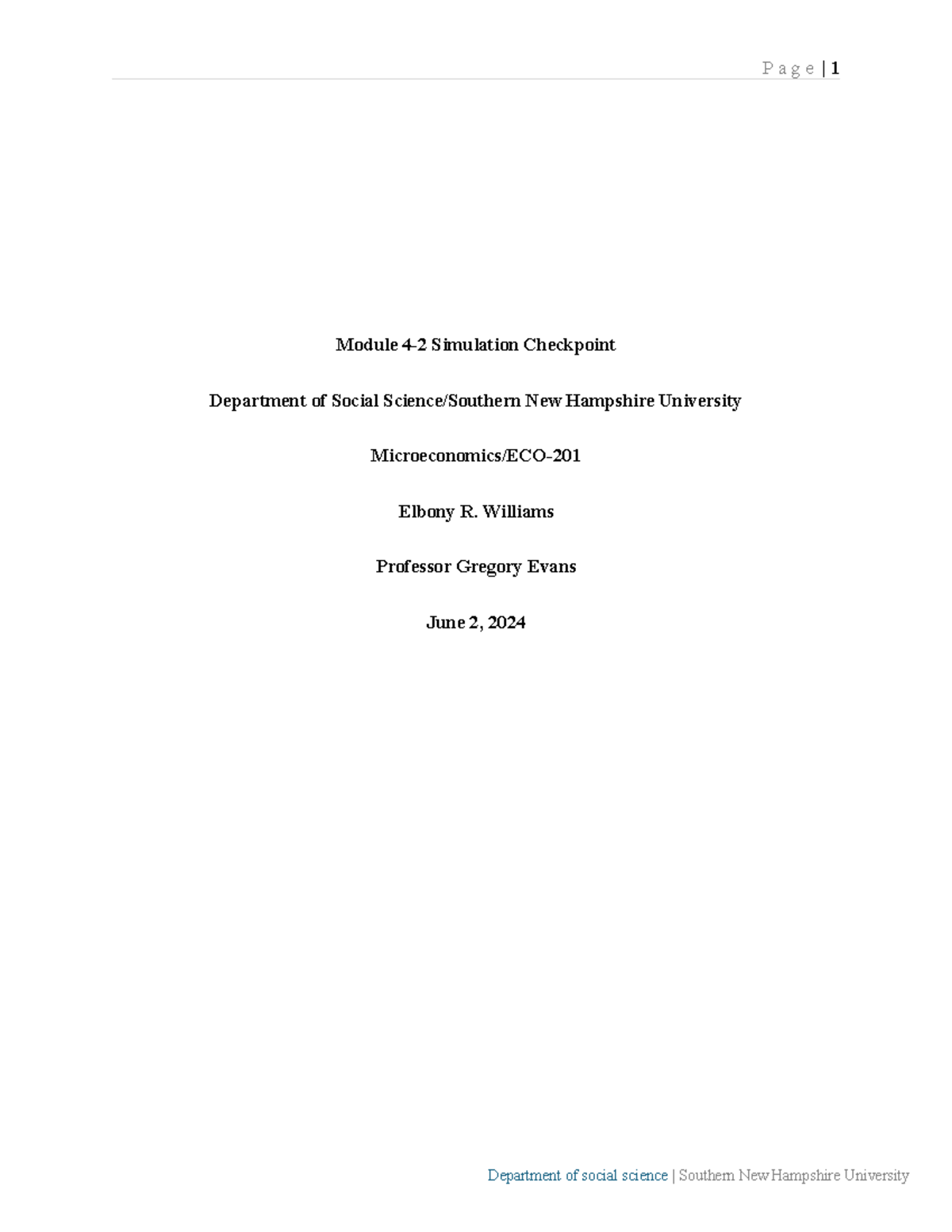 Module 4-2 Microeconomics - Module 4-2 Simulation Checkpoint Department ...