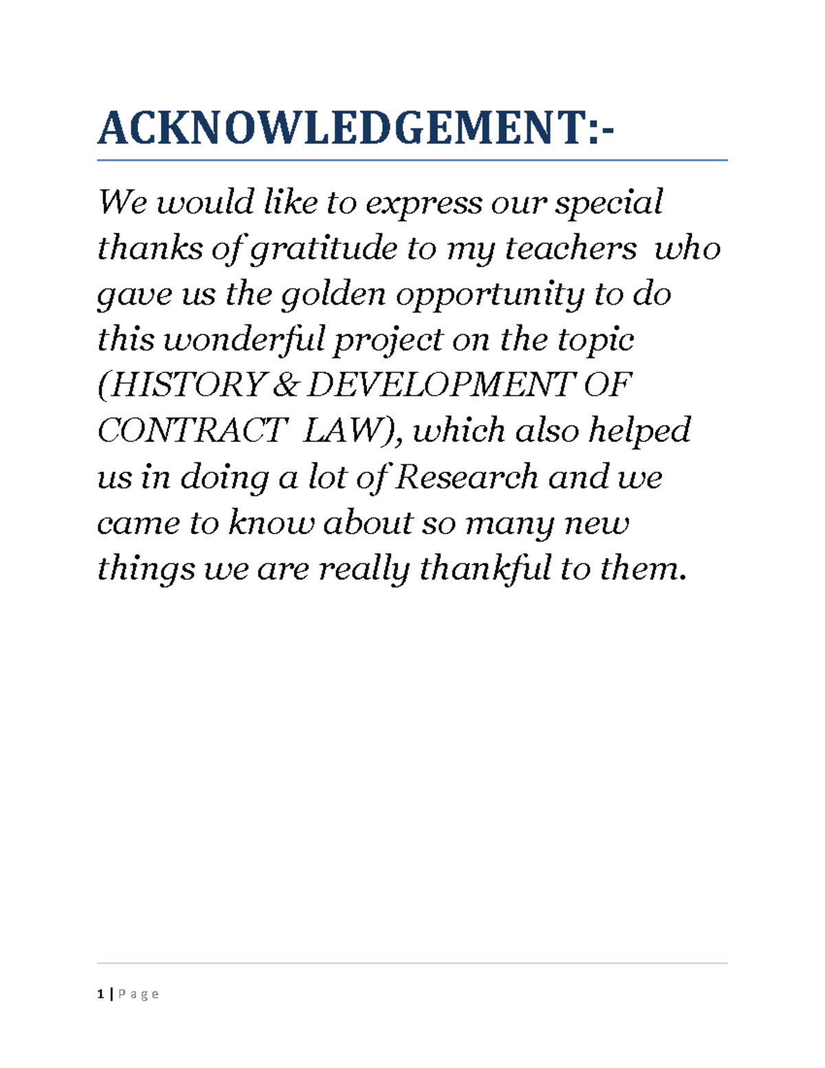 History and development of contract law in India - ACKNOWLEDGEMENT:- We ...