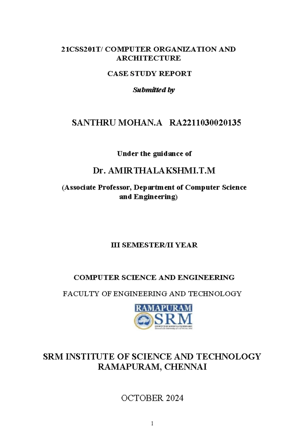 Expanded 30 Page ARM Case Study Report - 21CSS201T/ COMPUTER ORGANIZATION AND ARCHITECTURE CASE ...