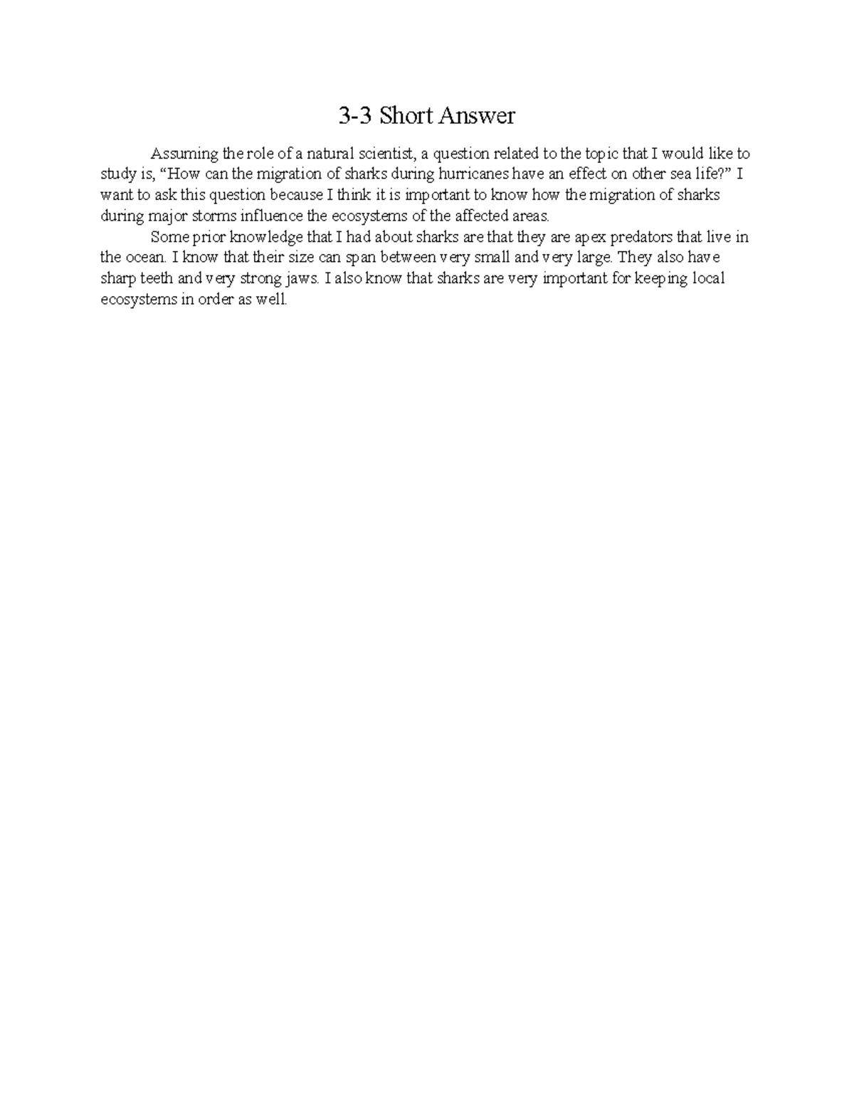 3-3 short answer SCI 100 - 3-3 Short Answer Assuming the role of a ...