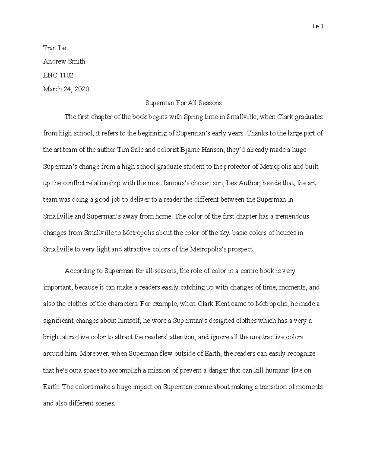 Superman For All Seasons - Tran Le Andrew Smith ENC 1102 March 24, 2020 ...