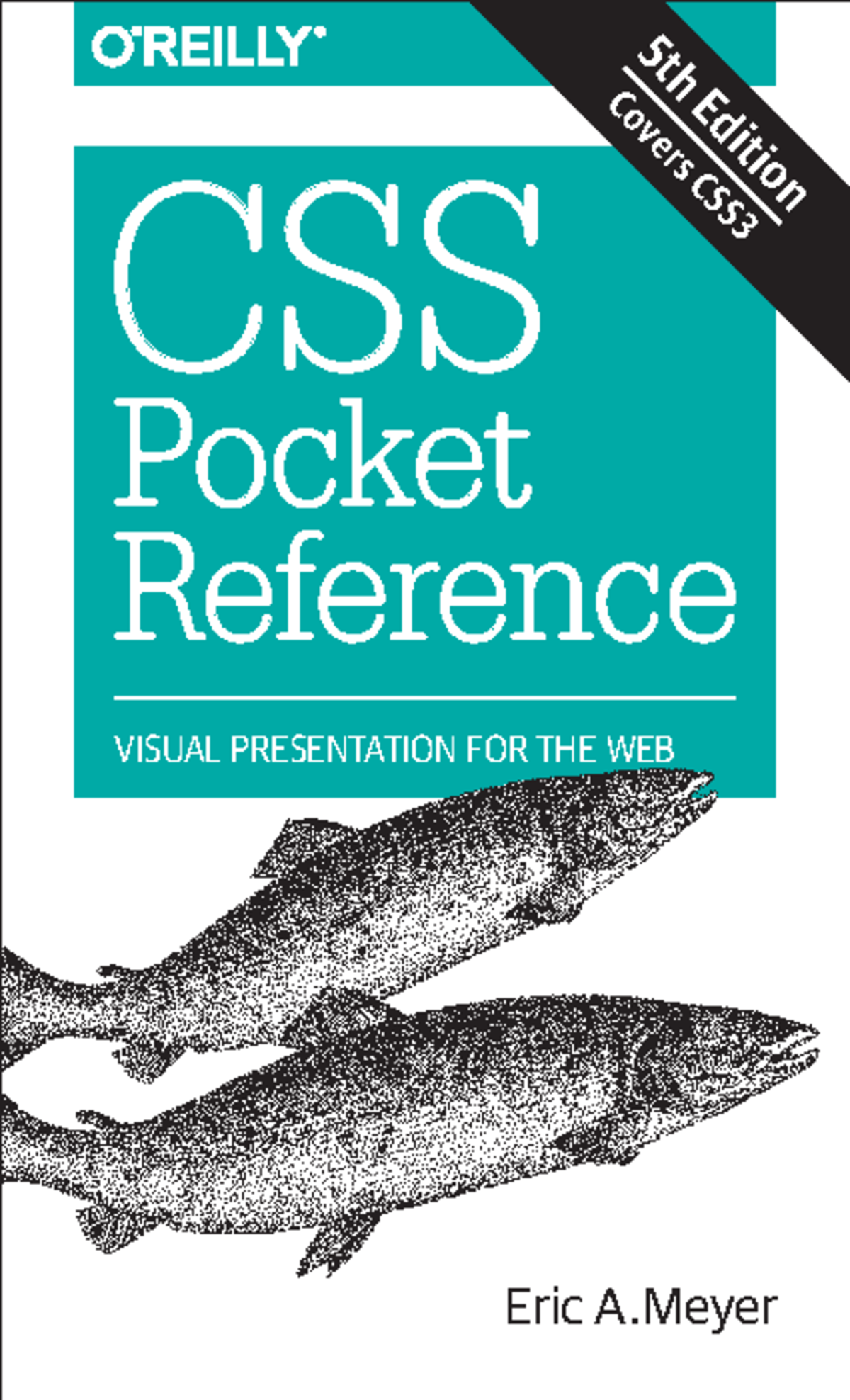 Css-pocket-reference-eric-a.-meyer Life Feeling - Eric A. Meyer VISUAL PRESENTATION FOR THE WEB ...