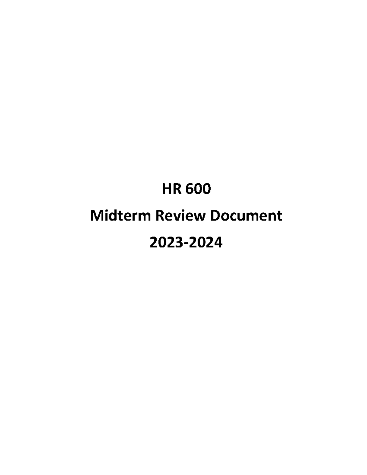 HR 600 Midterm Review - Summary Organizational Behaviour - HR 600 ...