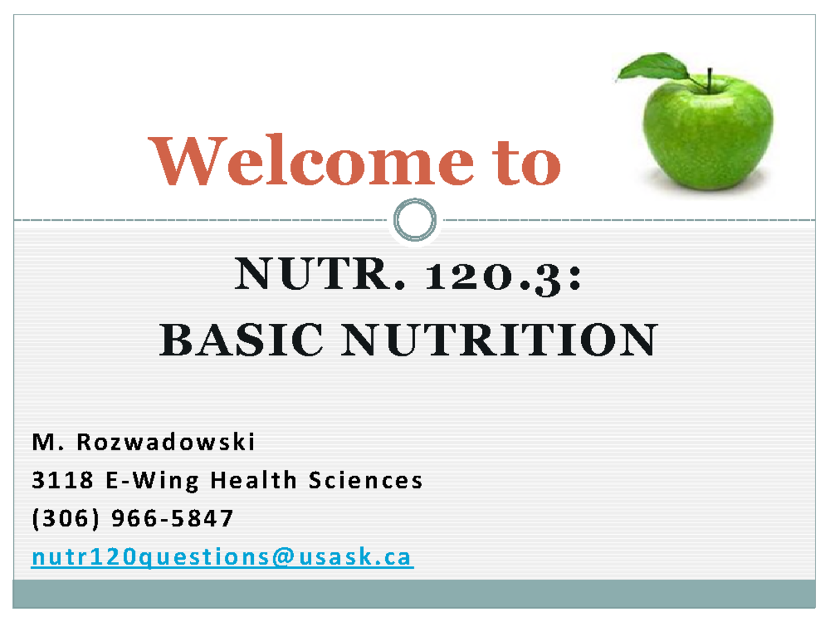NUTR 120 Introduction to Food Guides in Canada and around the world Jan ...