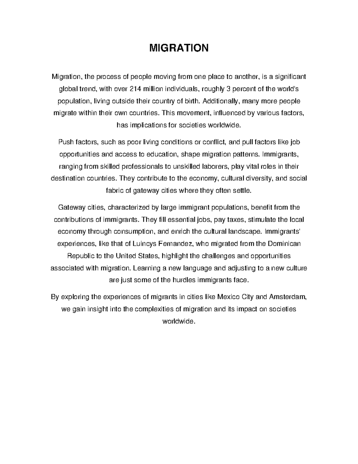 Summary Migration - MIGRATION Migration, the process of people moving ...