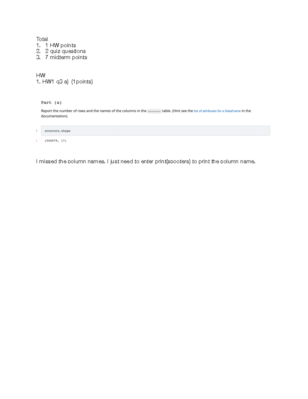 206 extra - Total 1 HW points 2 quiz questions 7 midterm points HW HW1 ...