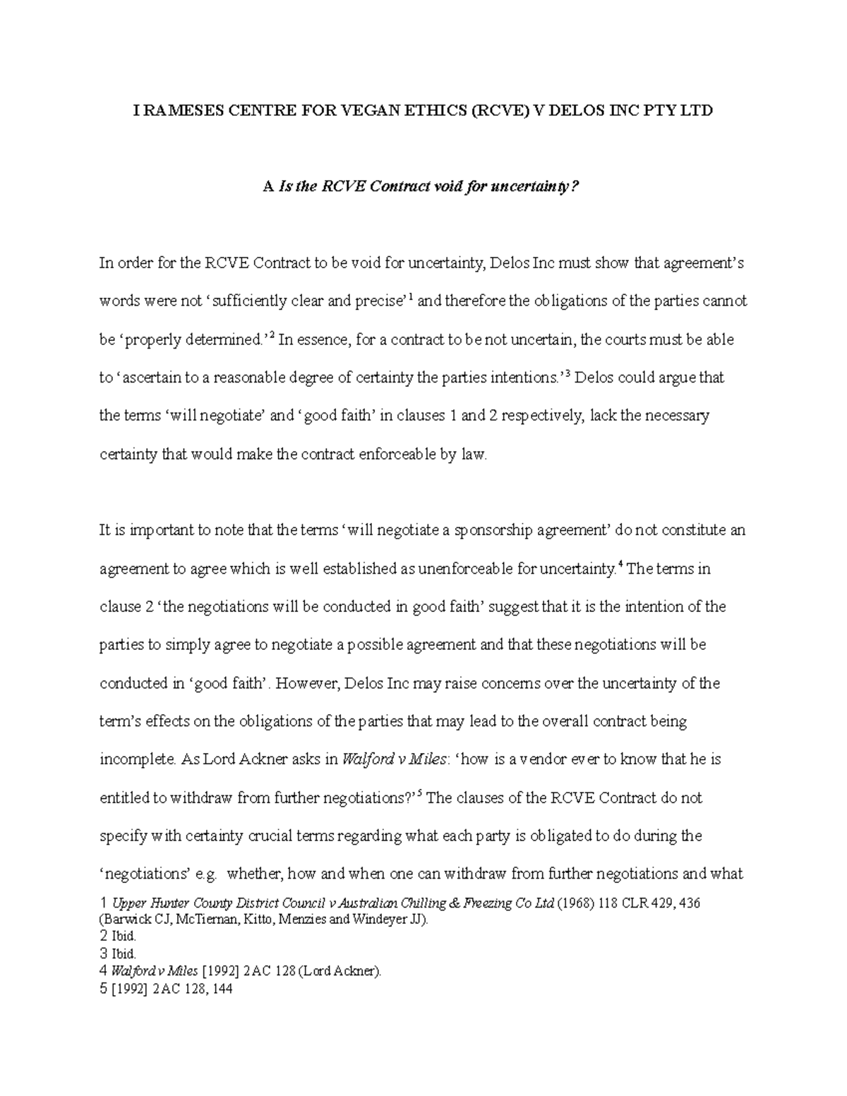 Contracts 1204 ANU Problem Question Assignment - I RAMESES CENTRE FOR VEGAN ETHICS (RCVE) V ...