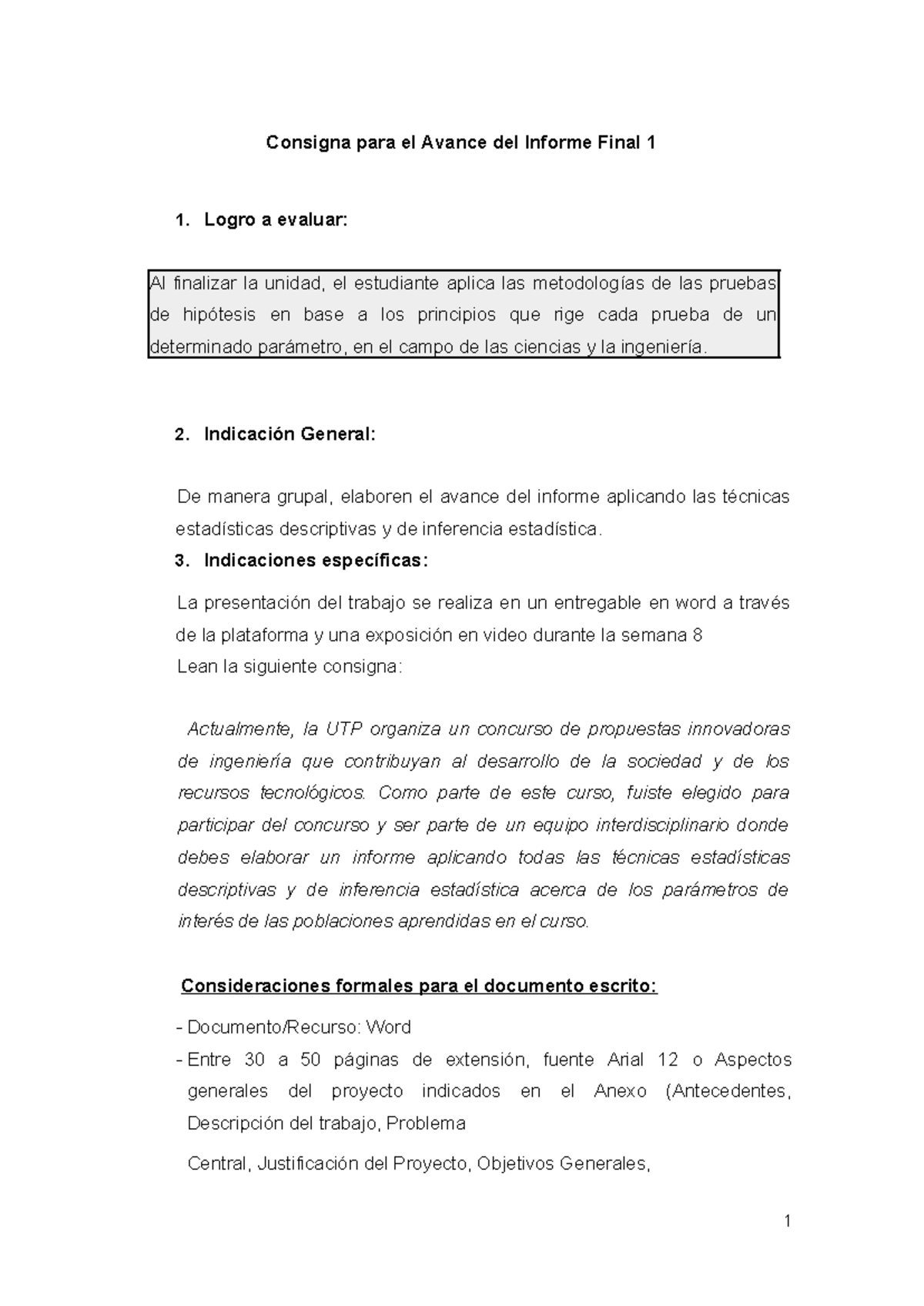 Avance+Informe+ Wlrshr - Consigna para el Avance del Informe Final 1 1. Logro a evaluar: Al ...